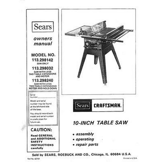 1983 Craftsman 113.298240 10" TABLE SAW WITH LEGS,TWO EXTENTIONS,MOTOR ...