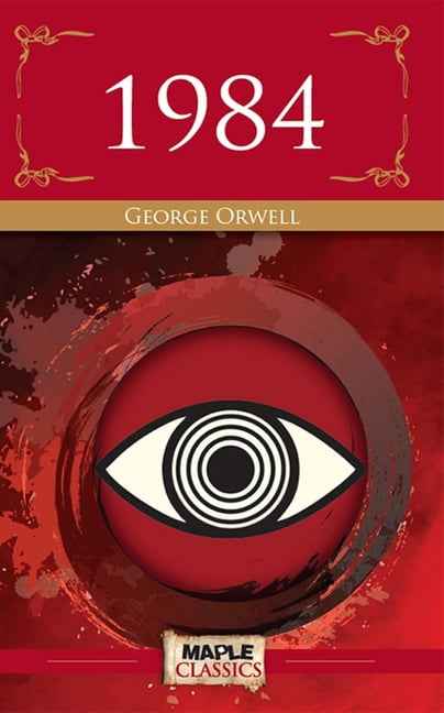 1984 Novel - Paperback Book by George Orwell - Walmart.com