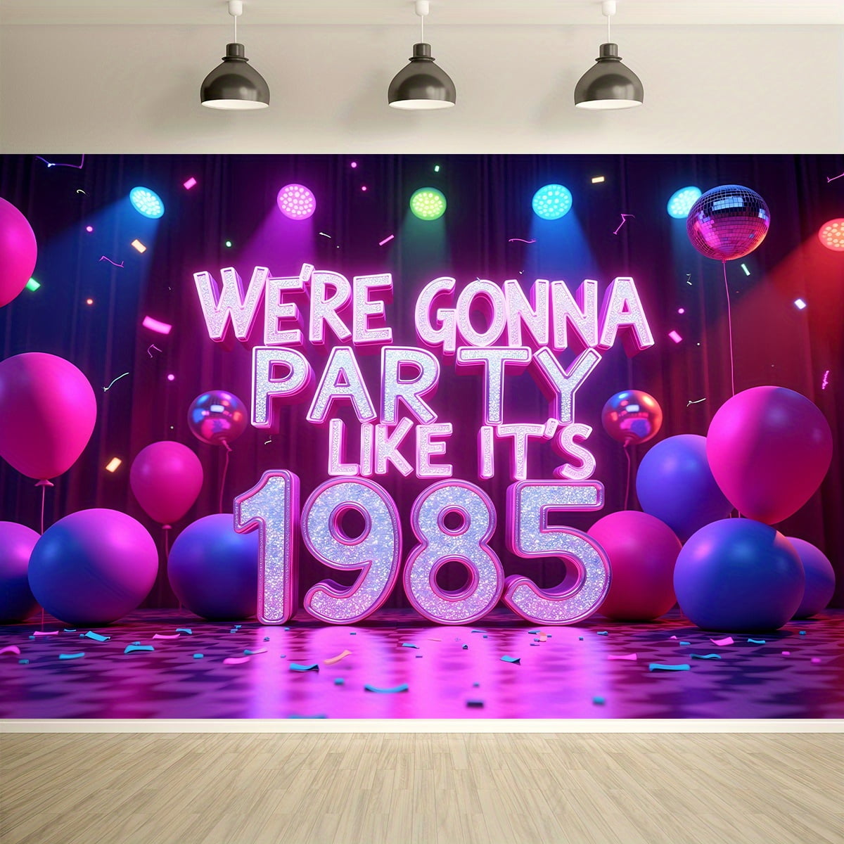1985 Retro Party Backdrop Neon We're Gonna Party Like It's 1985 ...