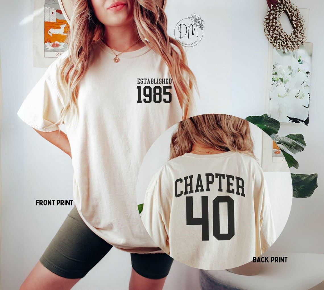 1985 Shirt 40Th Birthday Shirt Chapter 40 Tshirt 1985 Birthday Shirt ...