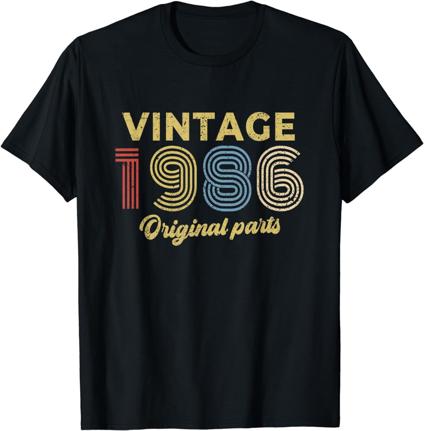 1986 Birthday Gift Retro Birthday Vintage 1986 Original Part T-Shirt ...