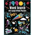 Pre-Owned 1990s Word Search: Nineties Word Games with 101 Large-Print ...