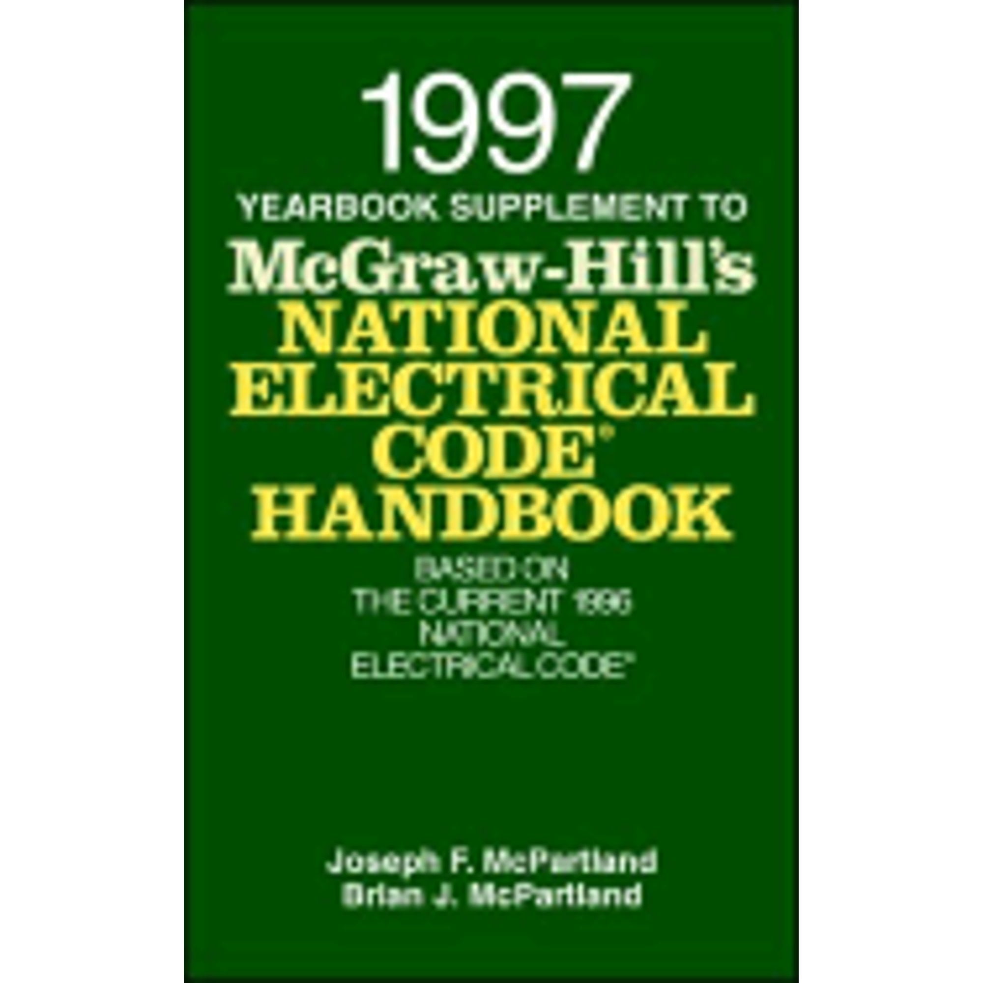 1997 Yearbook Supplement to McGraw-Hill's National Electrical Code ...