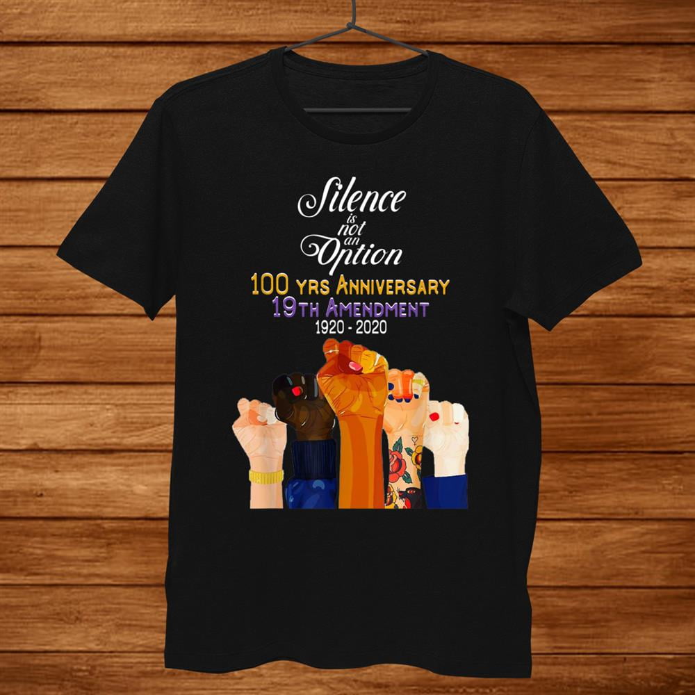 19th Amendment Xix Suffragette00 Yrs Anniversary Feminist Shirt Gift ...
