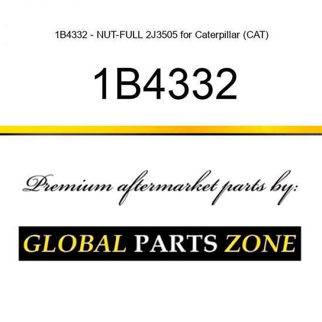 1B4332 - NUT-FULL 2J3505 for Caterpillar (CAT) - Walmart.com