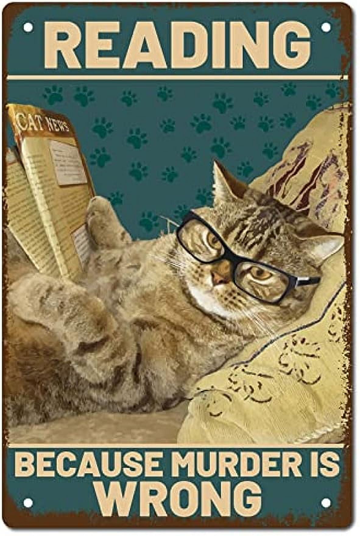 1PC Cat Metal Tin Sign Reading Because Murder is Wrong Poster Vintage ...