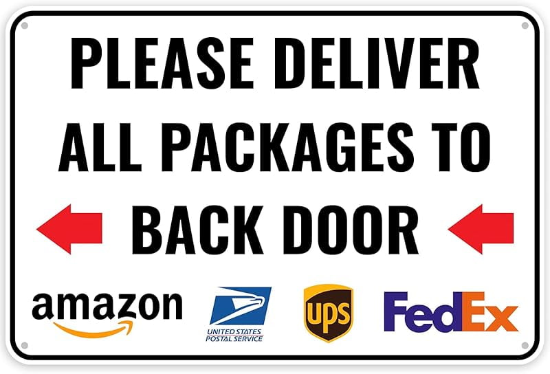 1PC Delivery Sign - Please Deliver All Packages to Back Door Left Arrow ...