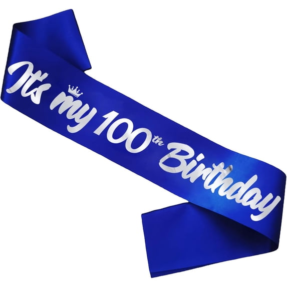 1PCS 100th Birthday Sash, Blue Satin Sash with White Foil Lettering, It ...