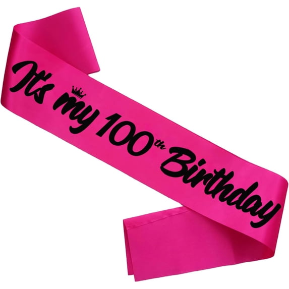 1PCS 100th Birthday Sash, Pink Satin Sash with Black Foil Lettering, It ...