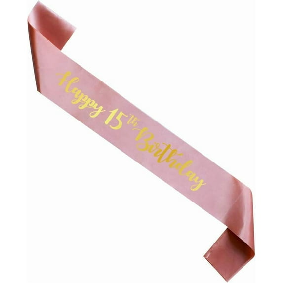 1PCS Happy 15th Birthday Sash, Dusty Pink Satin Gold Foil Script Print ...