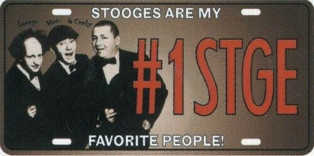 #1STGE Three Stooges License Plate Stooges Are My Favorite NEW USA ...