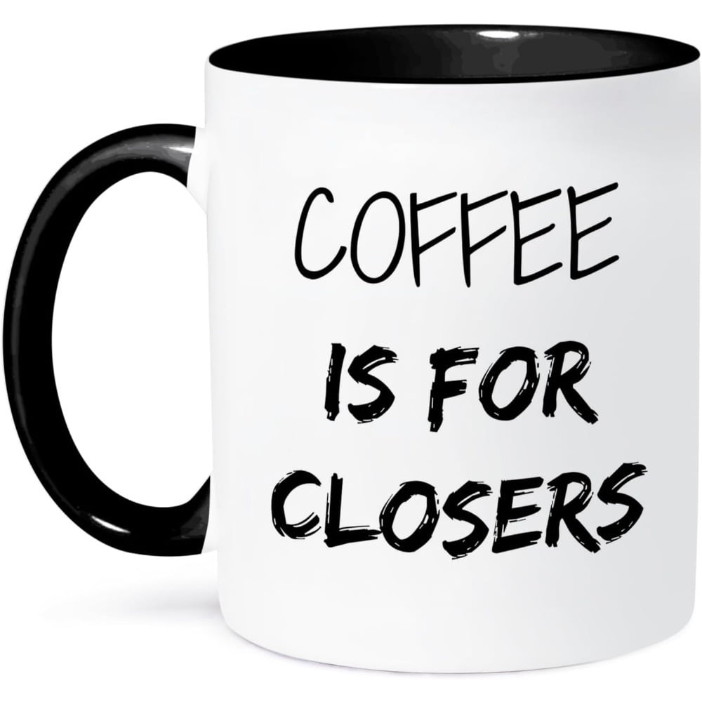 1pc 11oz "Coffee Is For Closers" Ceramic Mug – White With Black Handle ...