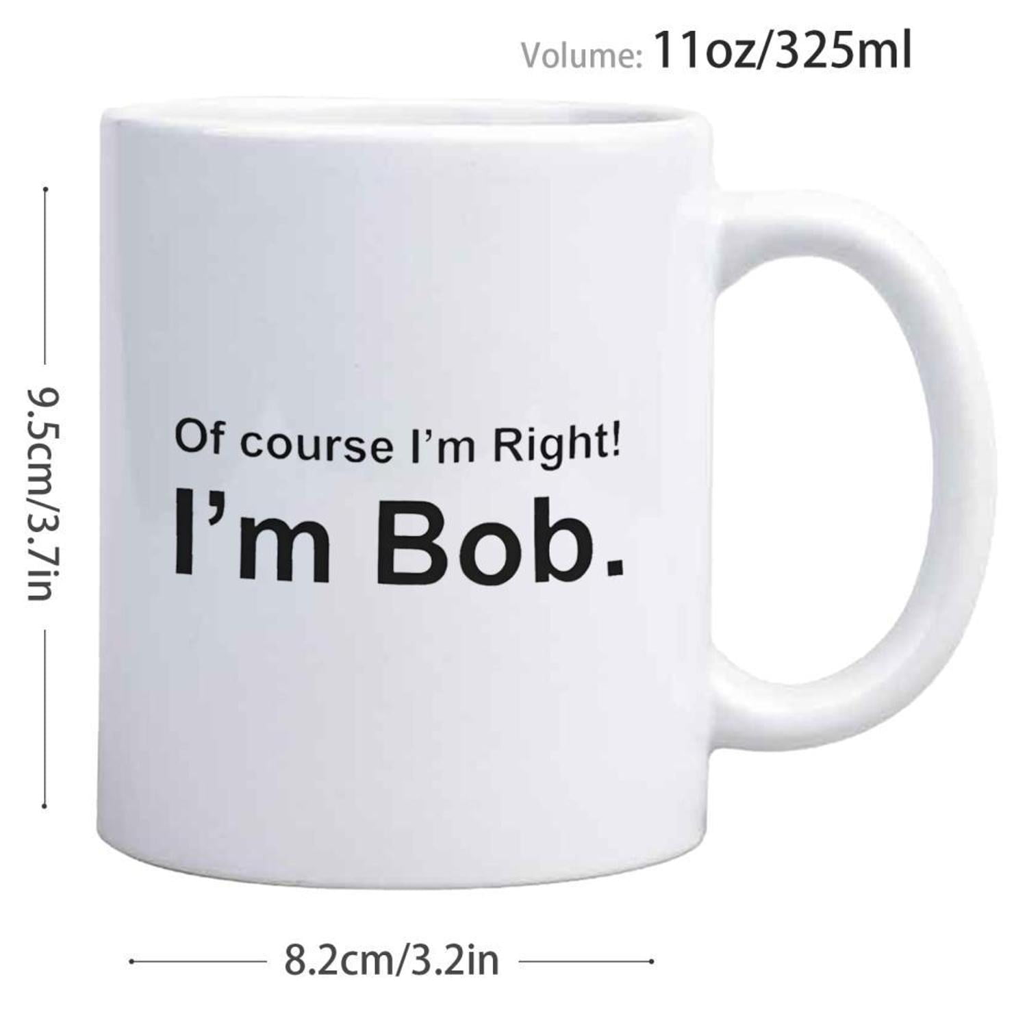 1pc 11oz White Black Funny Coffee Mug with Of Course I m Right I m ...