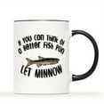 1pc 3A grade If You Can Think Of a Better Fish Pun LET MINNOW Funny and ...