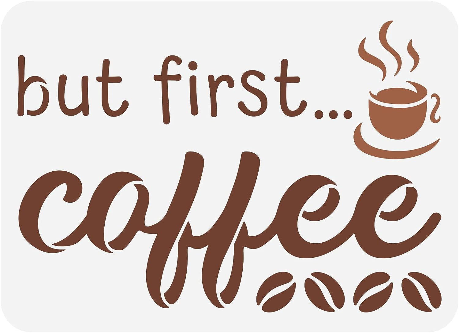 1pc But First Coffee Script Stencil 11.7x8.3 inch Hollow Out Coffee Cup ...