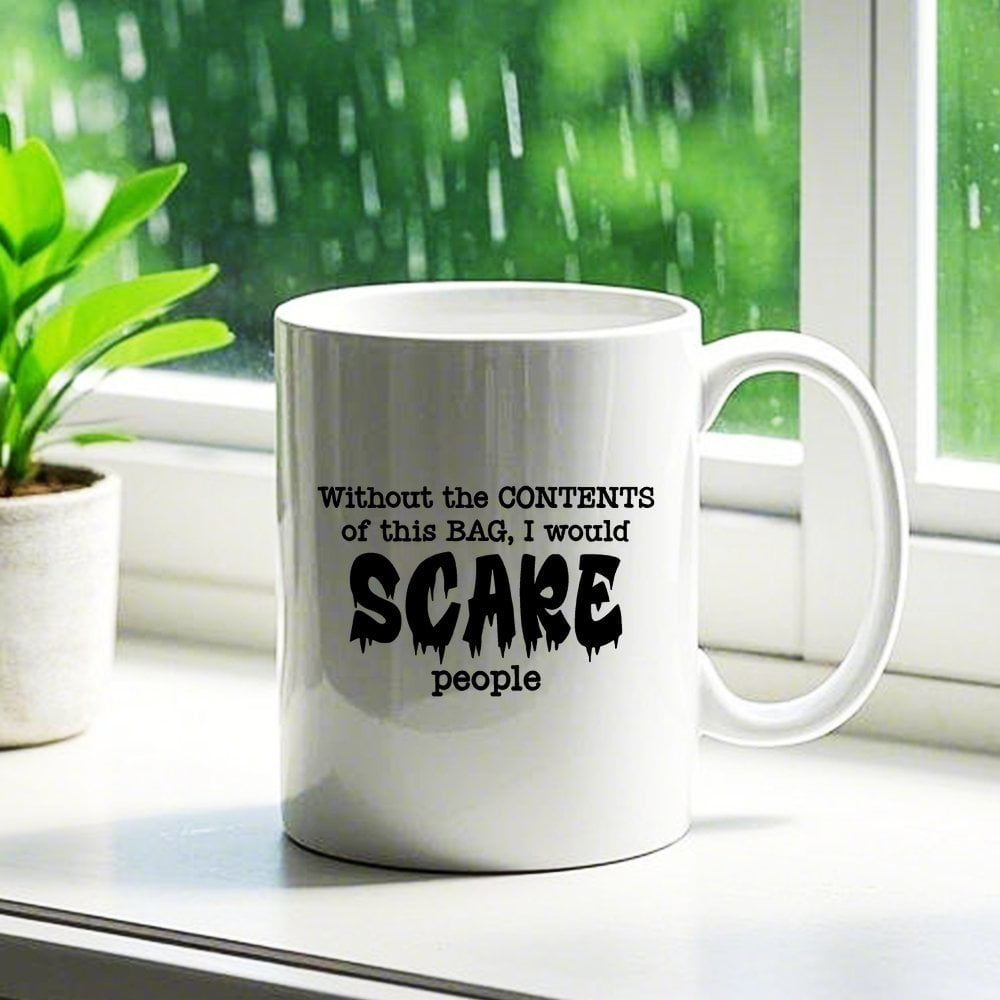 1pc Funny Halloween Mug - "Without the Contents of This Bag I Would ...