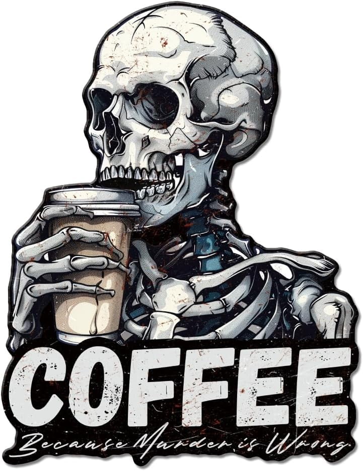 1pc Halloween Skeleton Coffee Metal Tin Sign "Because Murder Is Wrong ...