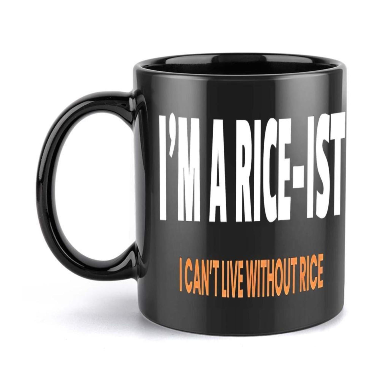 1pc I m a Rice ist 11oz Ceramic Mug Humorous Black Coffee Cup with ...