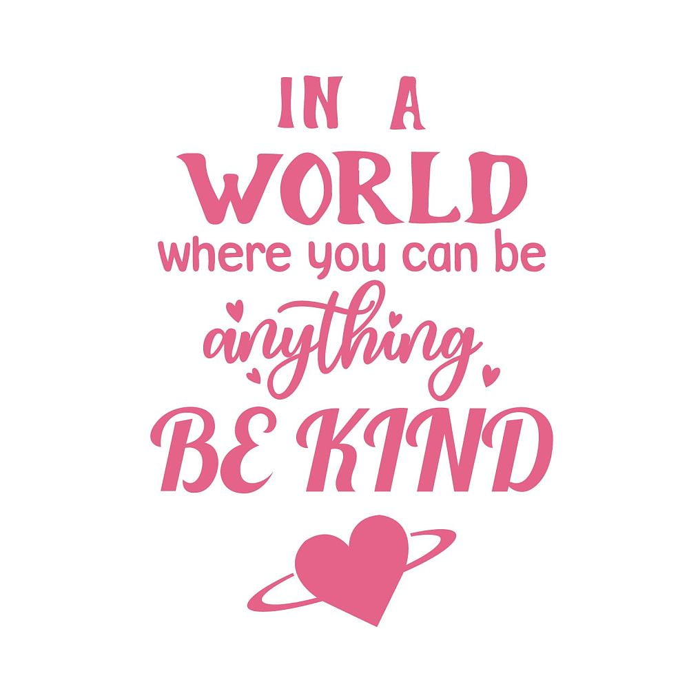 1pc Inspirational Sayings Wall Decals in a World Where You Can Be ...