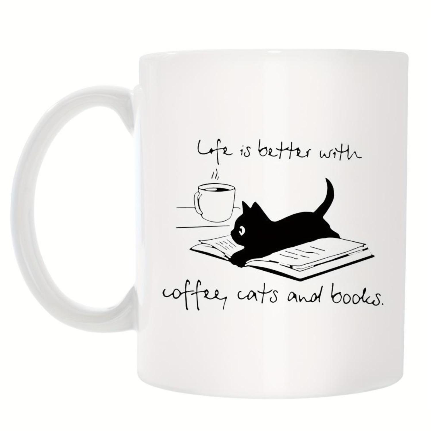 1pc Life is Better with Coffee Cats and Books Ceramic Mug High quality ...