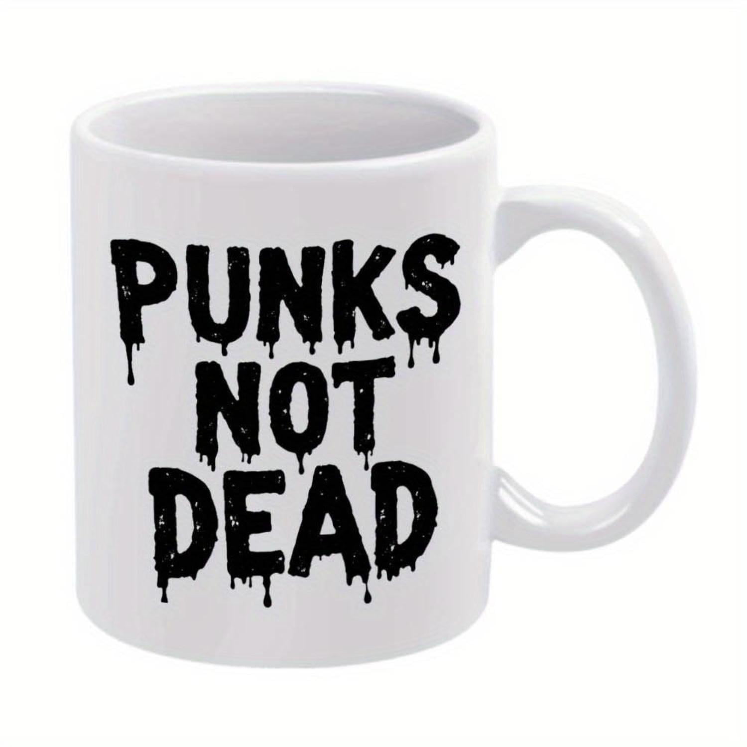 1pc Punk Not Dead 11oz Ceramic Mug Black with White Text Punks Not Dead Design Ideal Office ...