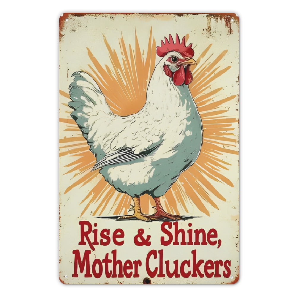 1pc Vintage Metal Tin Sign, "Rise & Shine, Mother Cluckers" Wall ...