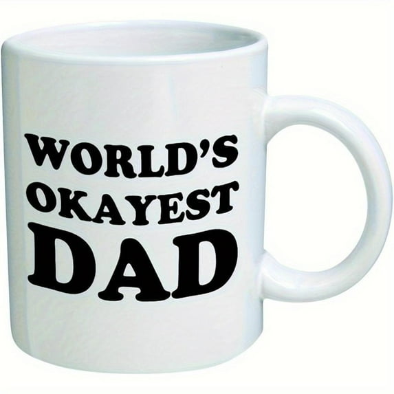 1pc World S Okayest Dad Ceramic Coffee Mug Insulated Reusable Cup Hand ...