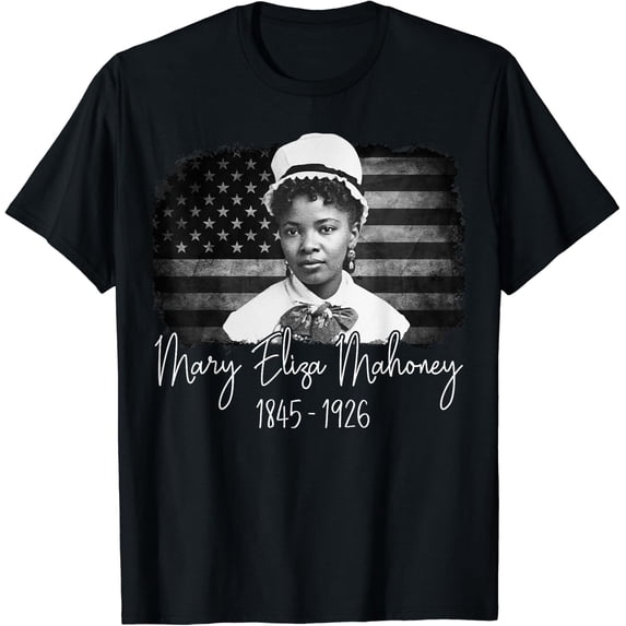 1st African American Nurse History Mary Mahoney T-Shirt - Walmart.com