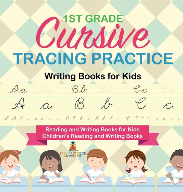 1st Grade Cursive Tracing Practice - Writing Books for Kids - Reading ...