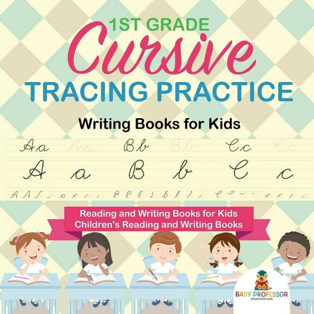 1st Grade Cursive Tracing Practice - Writing Books for Kids - Reading ...