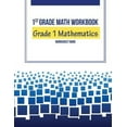 1st Grade Math Workbook : Grade 1 Mathematics Worksheet Book - Walmart.com