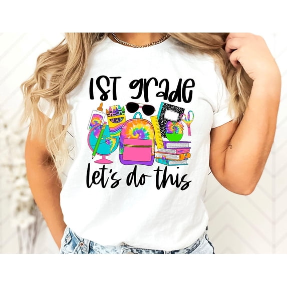 1st Grade Teacher Shirt Back to School Apparel - Walmart.com