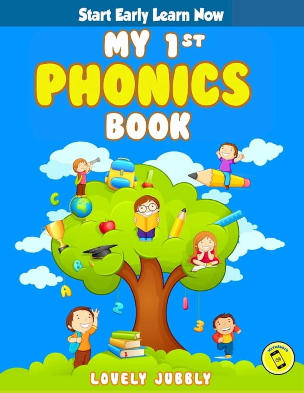 My 1st Phonics Book with Audio: First book in the series, for ages 4-6 ...
