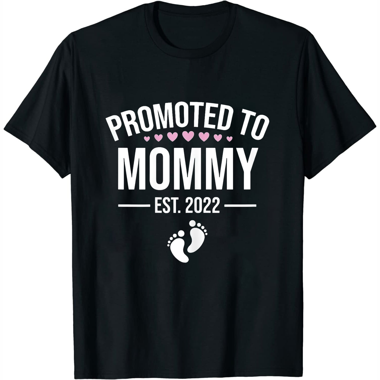 1st Time Mom Est 2022 New First Mommy 2022 Mothers Day 2022 T Shirt Black