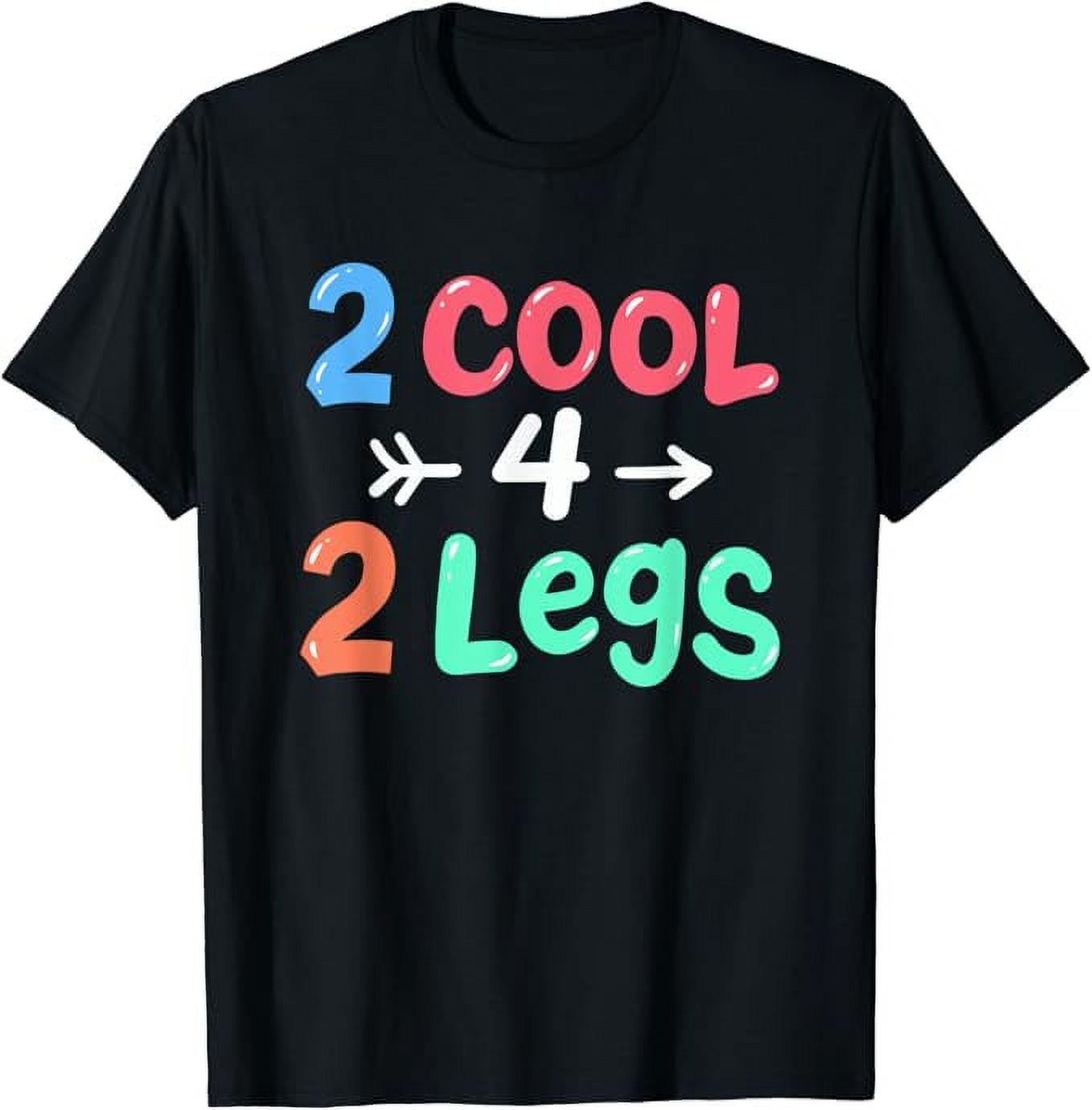 2 Cool 4 Legs Funny Amputee Humor Leg Amputation Recovery T-Shirt ...