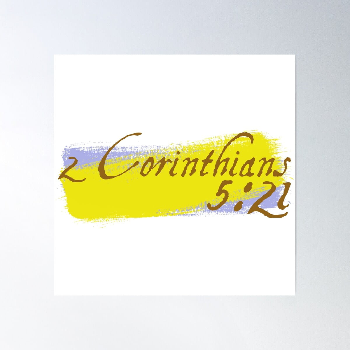 2 Corinthians 5:21 - Bible Scriptures Poster Wall Art, Modern Wall ...