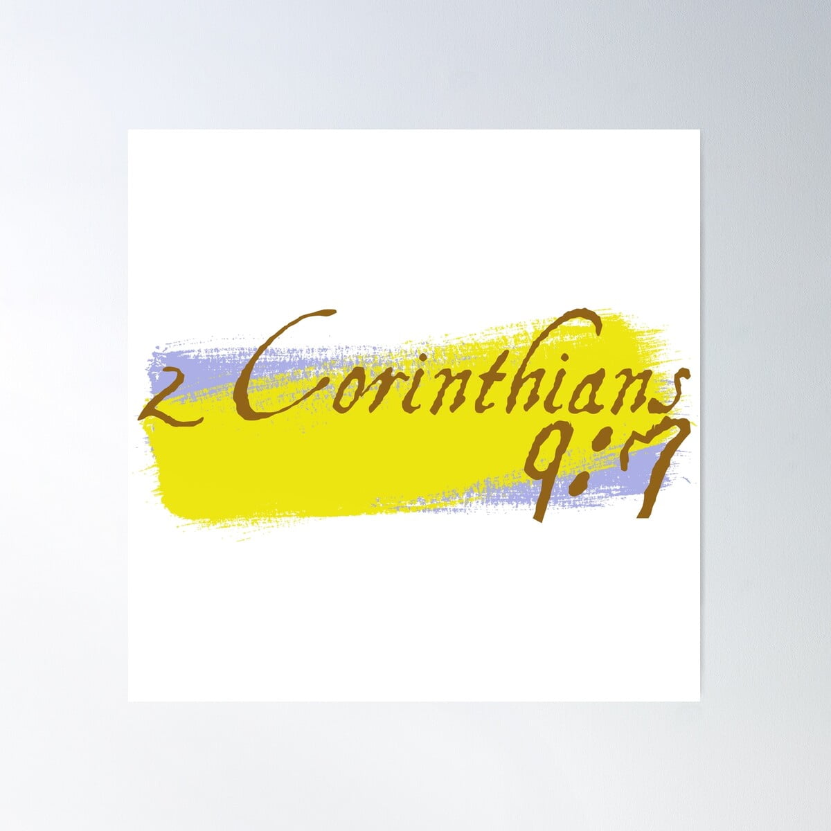 2 Corinthians 9:7 - Bible Scriptures Poster Wall Art, Modern Wall Decor ...
