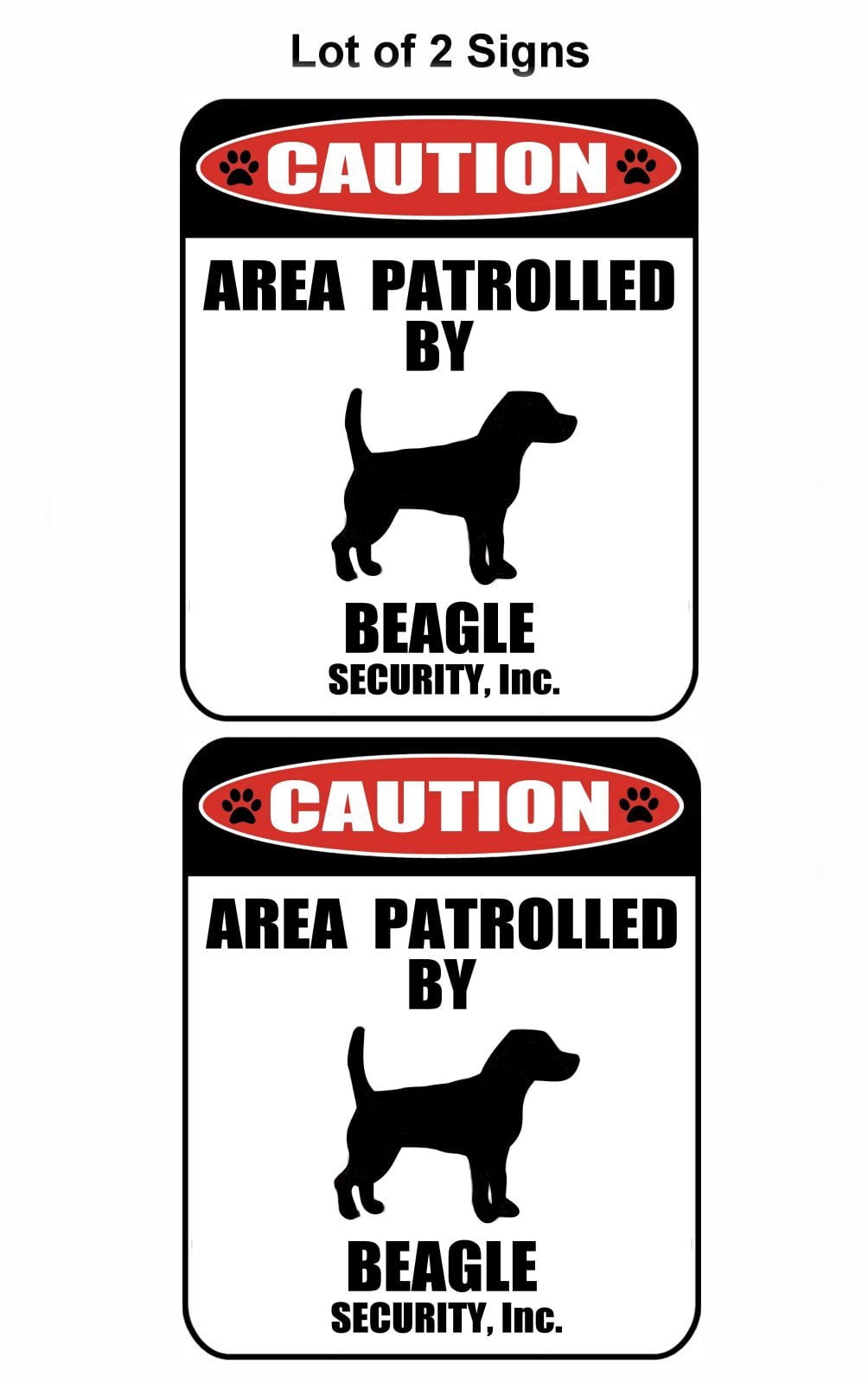 2-Count Caution Area Patrolled by a Beagle 9 inch x 11.5 inch Laminated ...