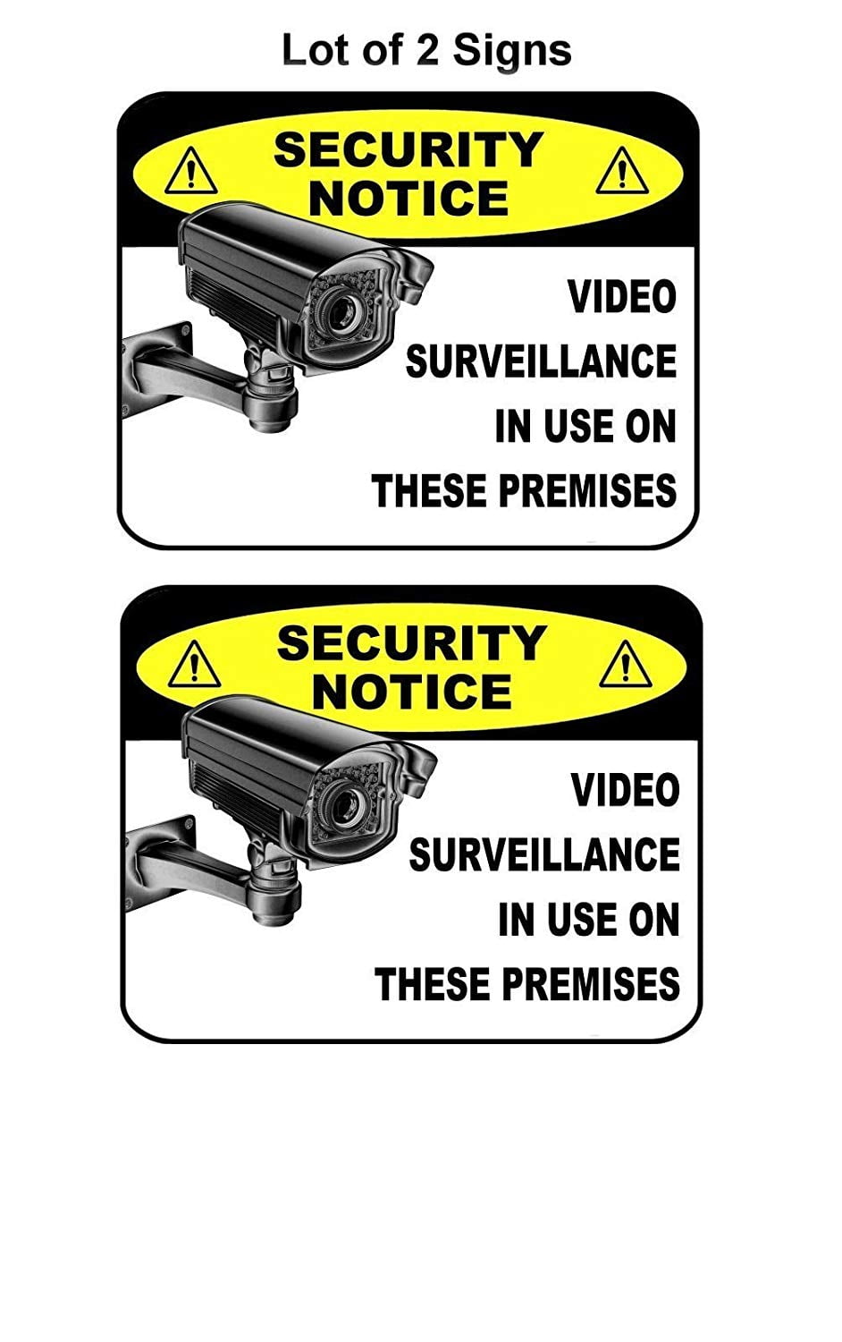 2 Count "Security Notice Video Surveillance in Use on These Premises ...