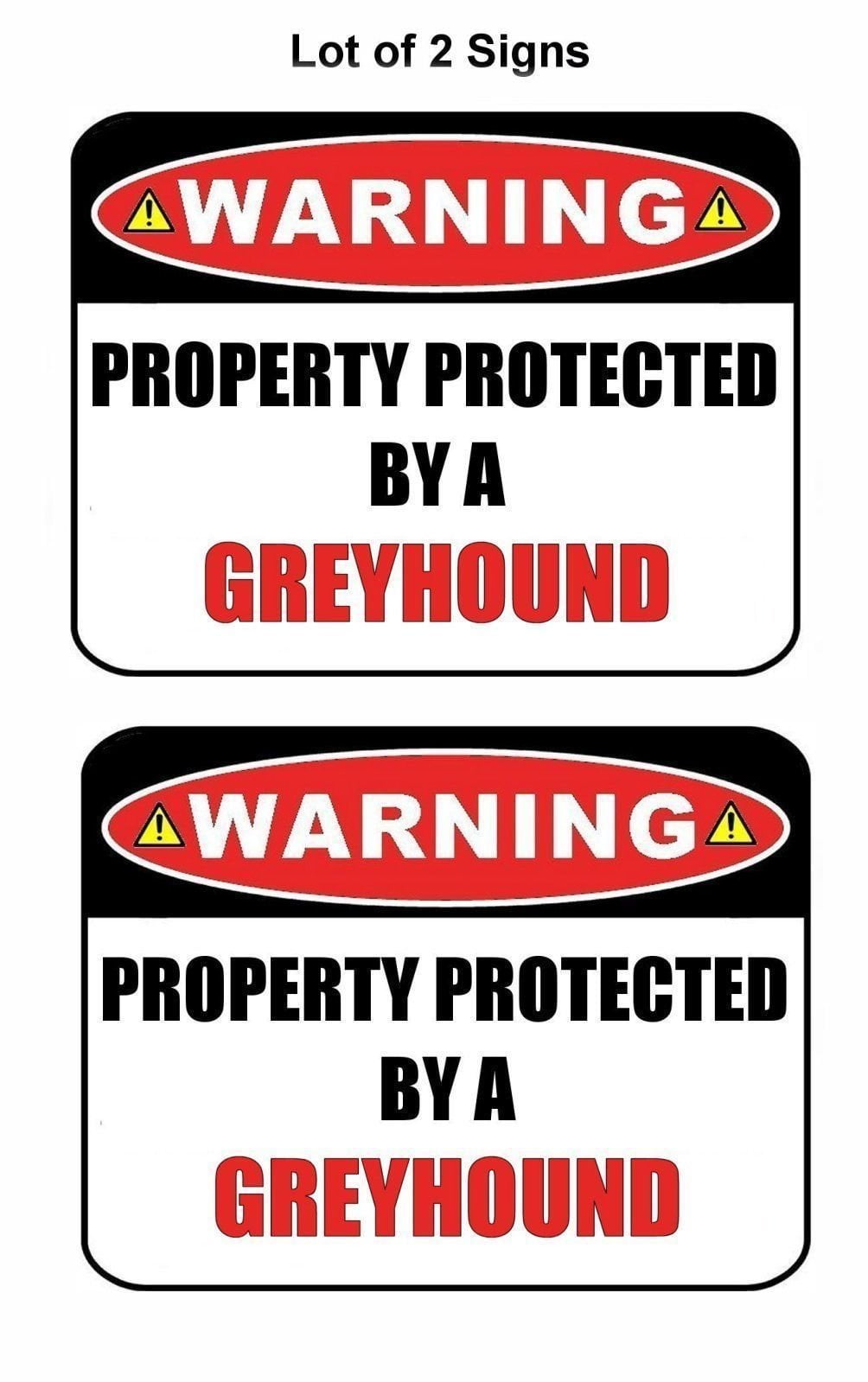 2-Count Warning Property Protected by a Greyhound 9 inch x 11.5 inch ...