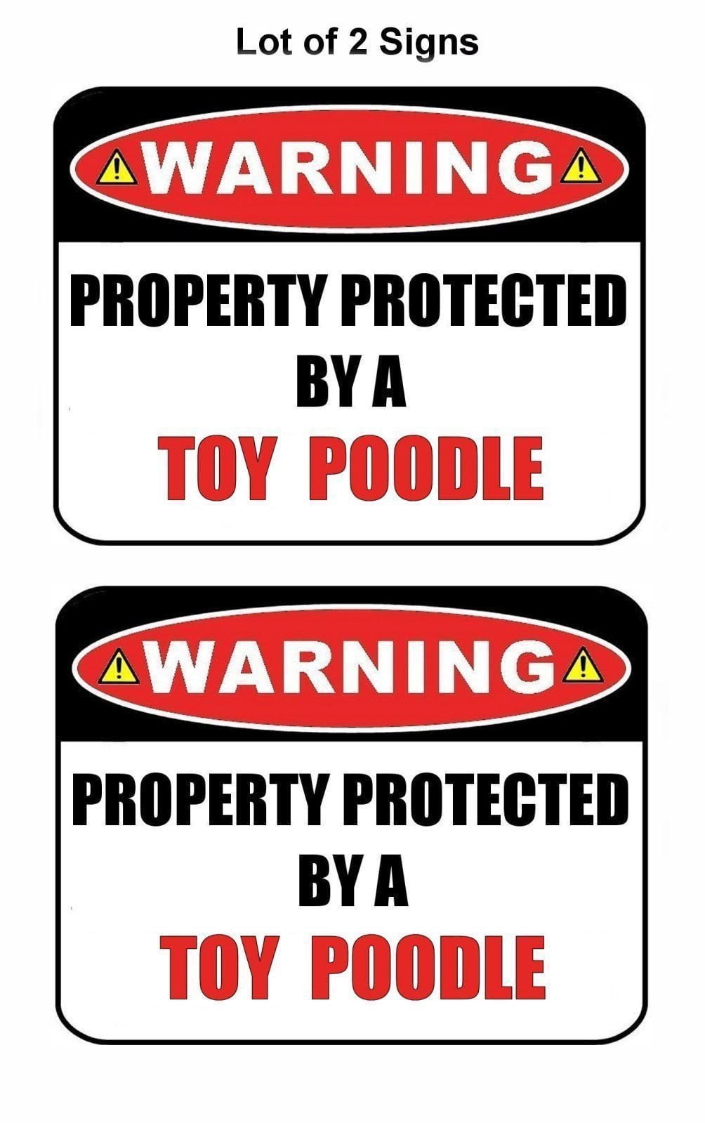 2-Count Warning Property Protected by a Toy Poodle 9 inch x 11.5 inch ...