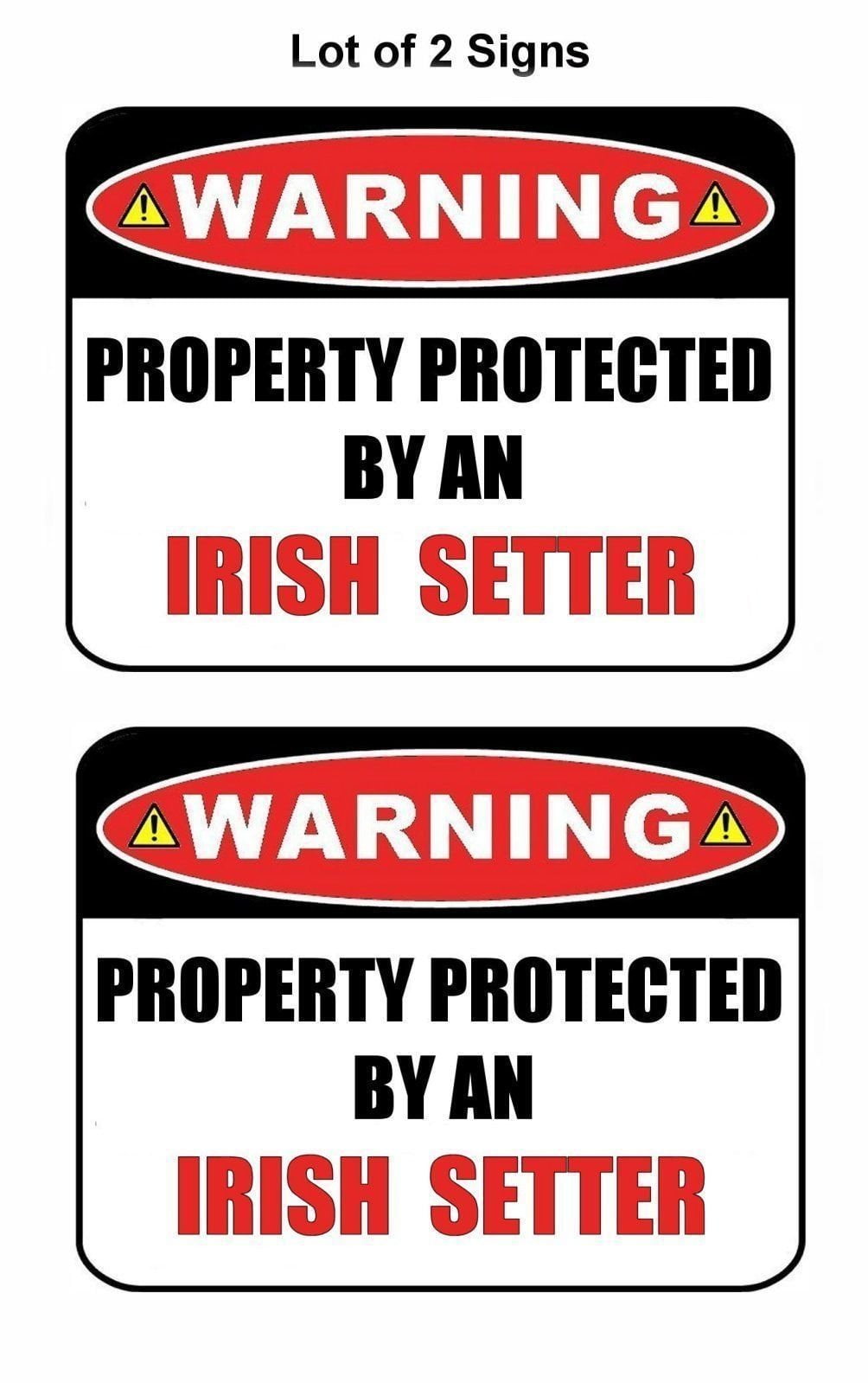 2-Count Warning Property Protected by an Irish Setter 9 inch x 11.5 ...