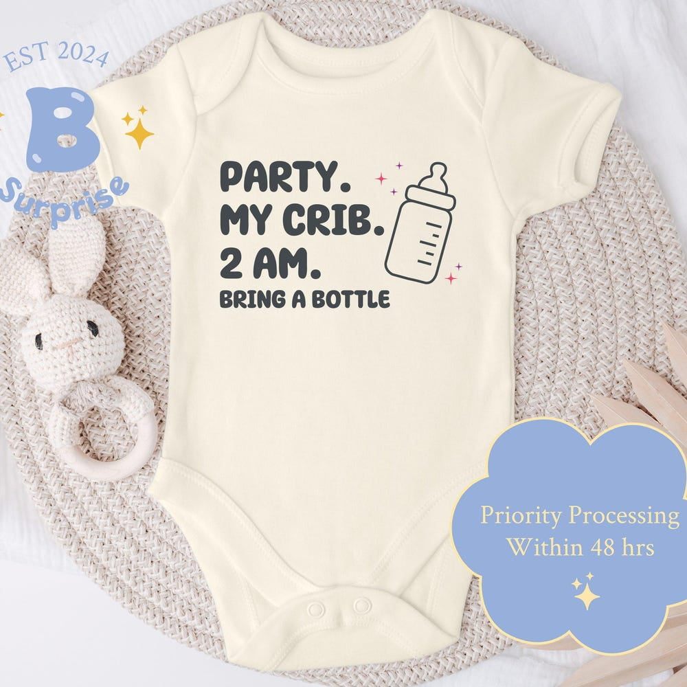 2 Am Crib Party Onesie, Funny Baby Bodysuit, Bring A Bottle Design, Newborn Onesie, Cute Baby ...