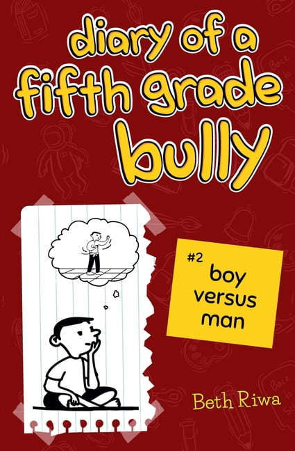 #2 Diary of a Fifth Grade Bully, Book 2, (Paperback) - Walmart.com