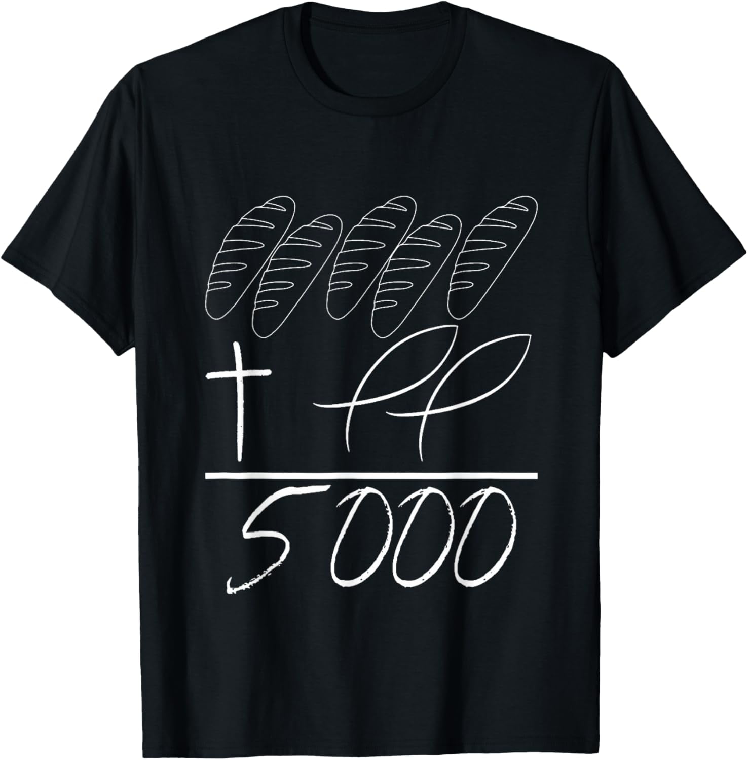 2 Fishes 5 Breads 5000 Chosen Against The Current Men Women T-Shirt ...