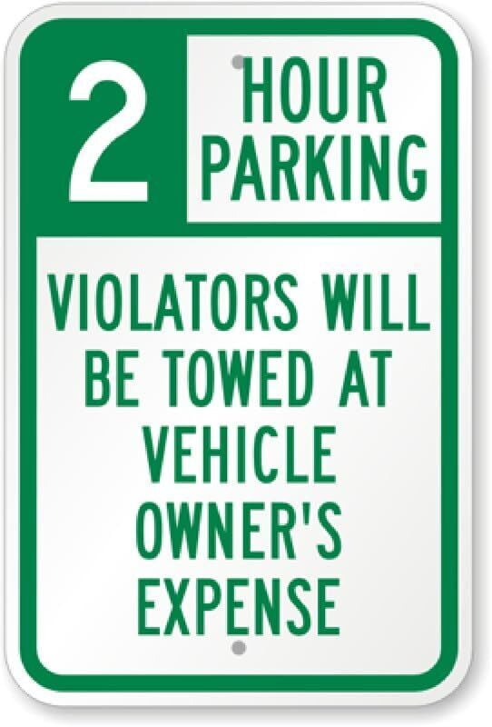 2 Hour Parking Weatherproof Metal Sign Size: 16 x 12 Inch - Walmart.com