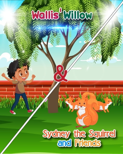 2-In-1 Storytime Rhymes Wallis' Willow & Sydney Squirrel and Friends ...