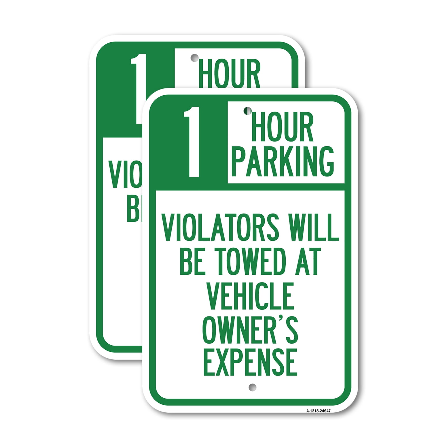 (2 Pack) 1 Hour Parking Violators Will Be Towed at Vehicle Owner's ...