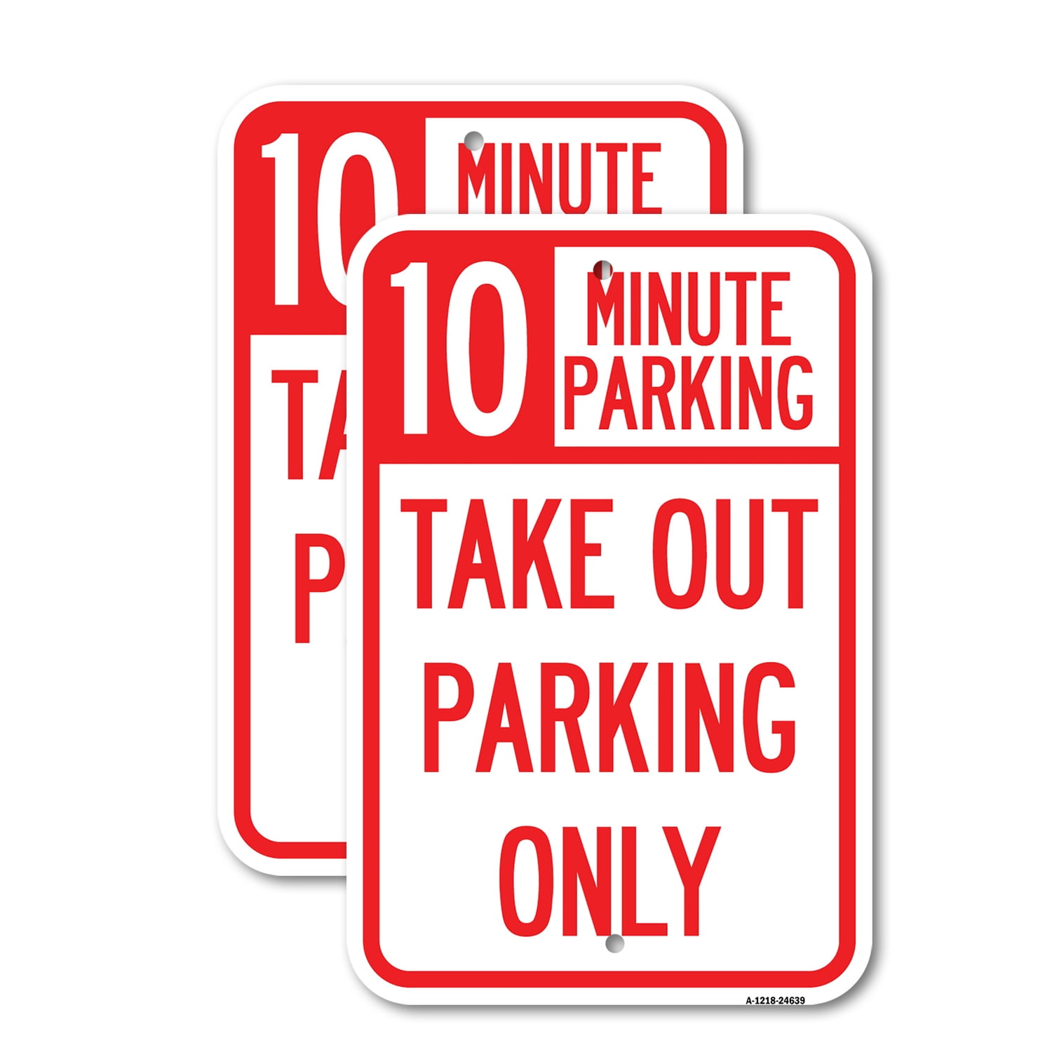 (2 Pack) 10 Minutes Parking Take Out Parking Only | 12" X 18" Heavy ...