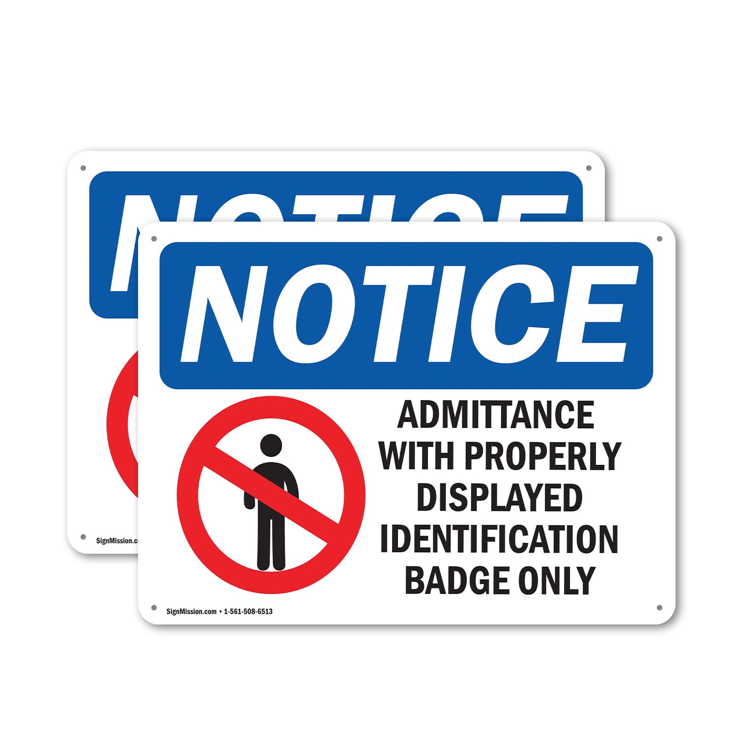 (2 Pack) Admittance With ID Badge Only OSHA Notice Sign 18 Inch X 12 ...